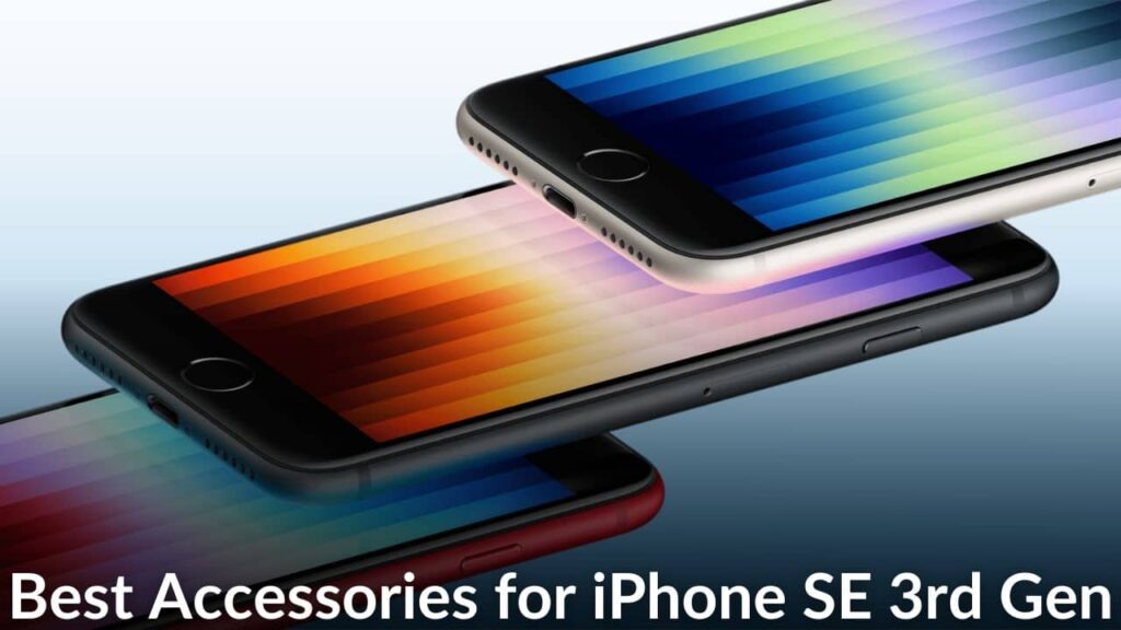 Best Accessories for iPhone SE (3rd Gen) in 2023 - TechieTechTech