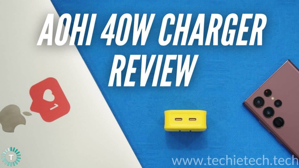AOHi 40W Dual USB-C Fast Charger Review - TechieTechTech