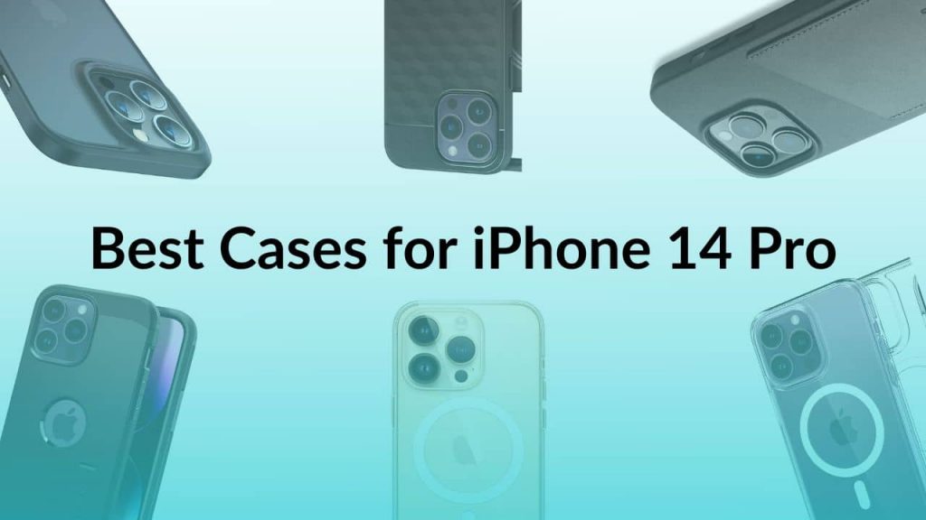The Best iPhone 14 Pro Cases to Buy in 2023 - TechieTechTech
