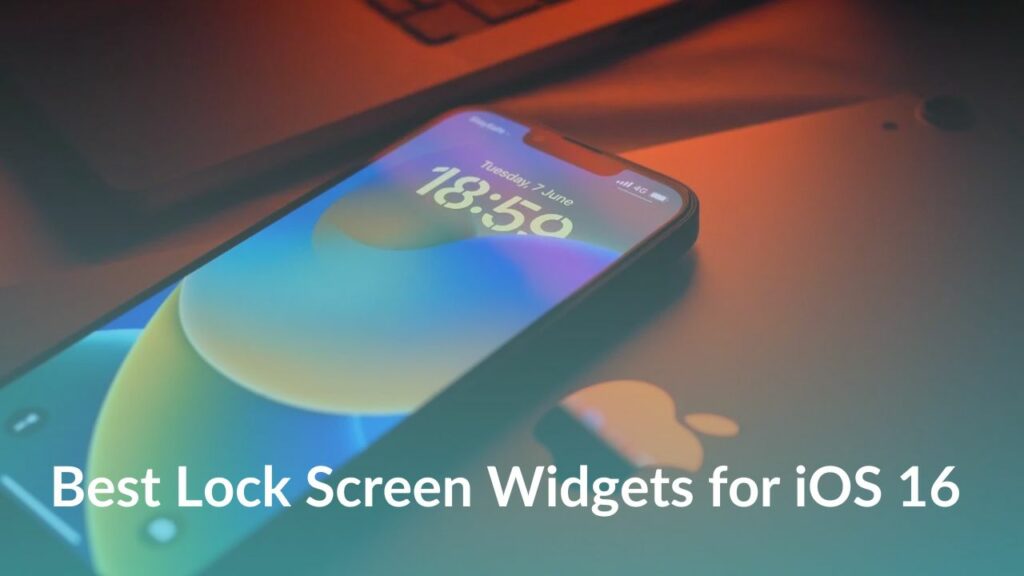 Best Lock Screen Widgets for your iPhone [iOS 16] - TechieTechTech