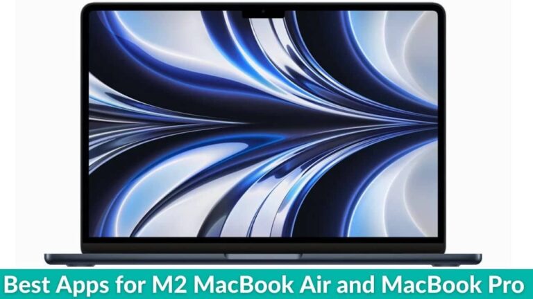 Top 27 Apps for M2 MacBook Air to make the most out of it - TechieTechTech